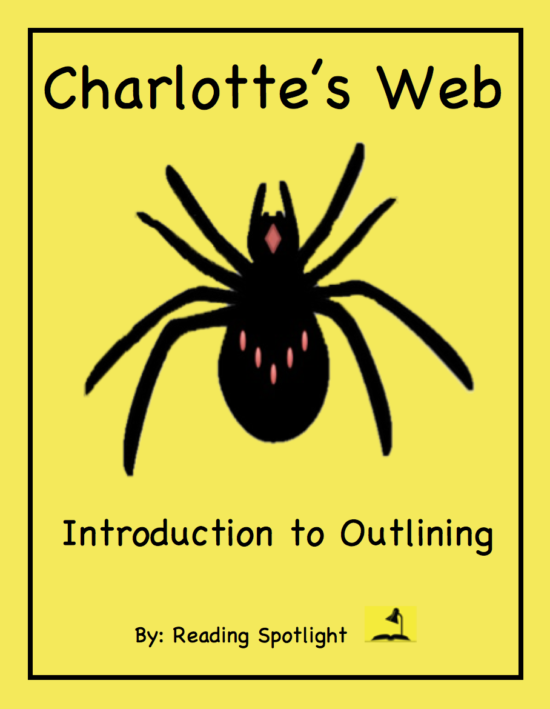 Charlotte’s Web: Fun Way to Begin (Brainstorm an Outline)