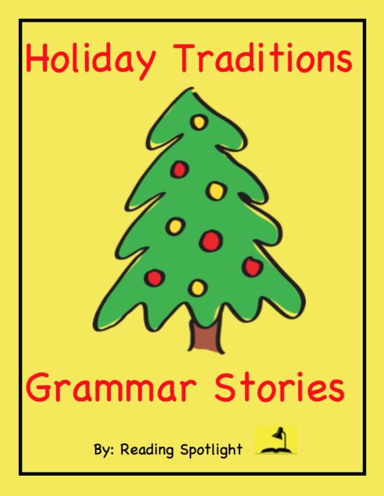 Grammar Review: Stories About Holiday Traditions