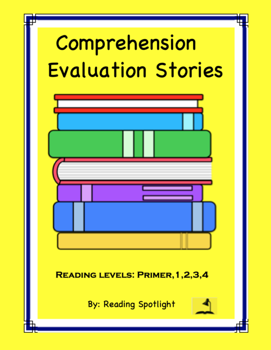 Comprehension Evaluation Stories